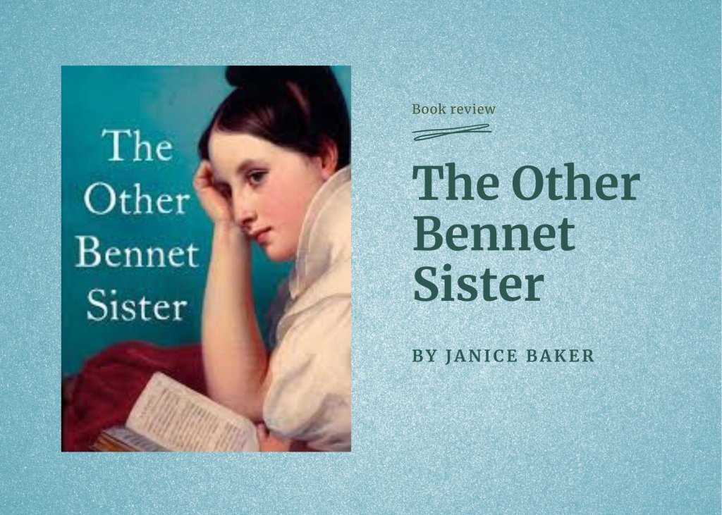 The Other Bennet Sister By Janice Hadlow